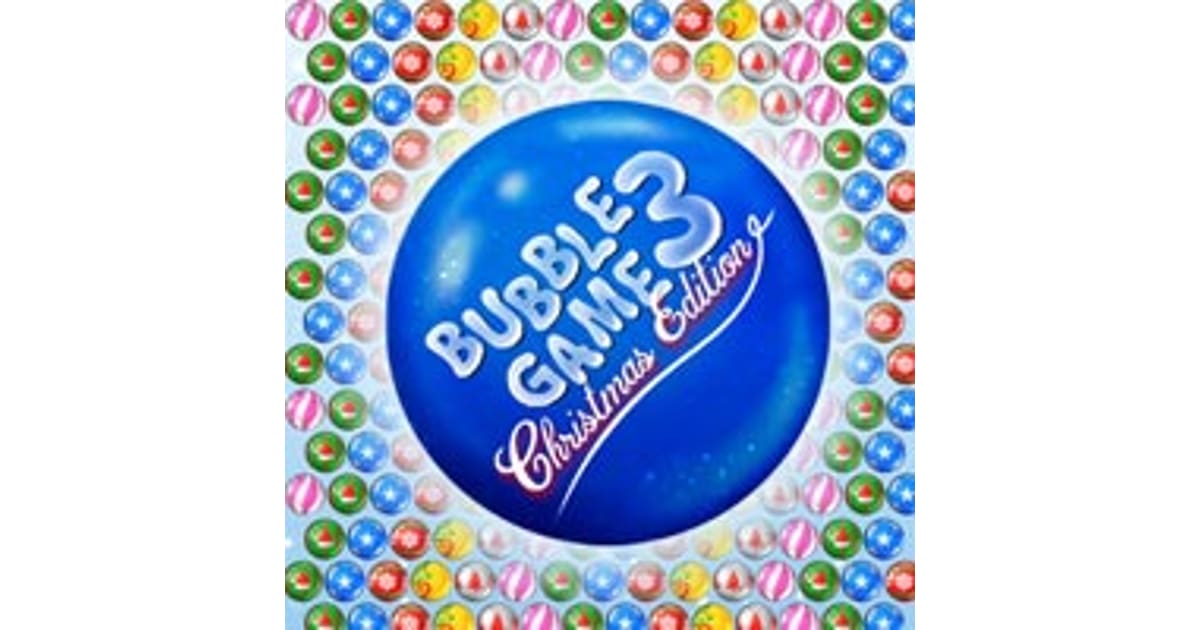 Bubble Game 3: Christmas Edition - Play Now For Free