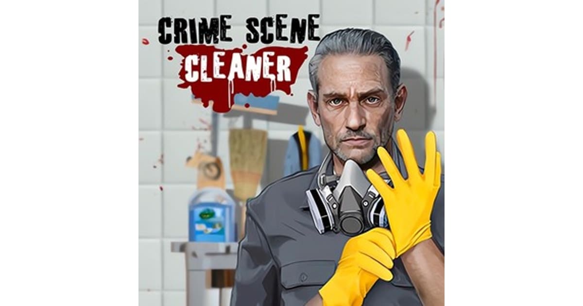 Crime Scene Cleaner: Simulation Games Unblocked G+