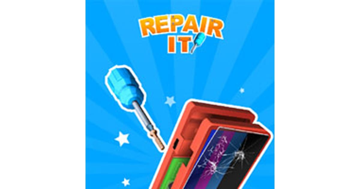 Repair It - Play Repair It Game on Yiv.Com